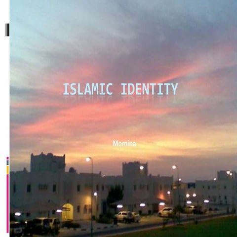 Islamic Identity | PPTX