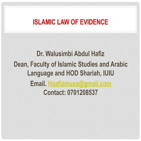 ISLAMIC LAW OF EVIDENCE. By Dr Hafiz Walusimbi | DOCX