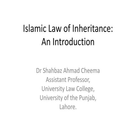 Islamic law of inheritance An Introduction | PPTX