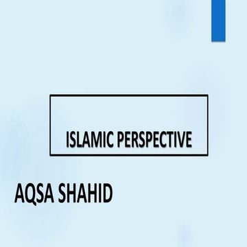 ISLAMIC PERSPECTIVE (2).pptx