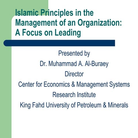 Islamic principle in the managment of an organization | PPT