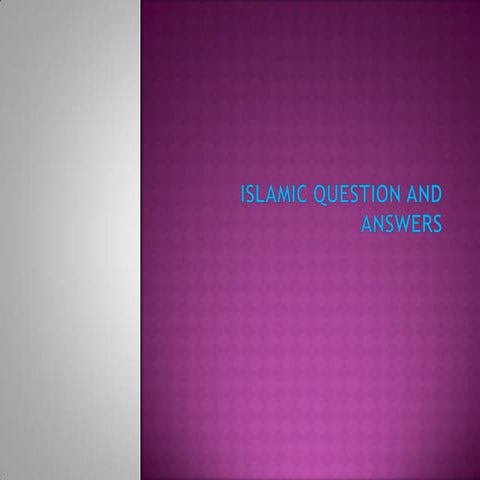 Islamic question and answers | PPSX