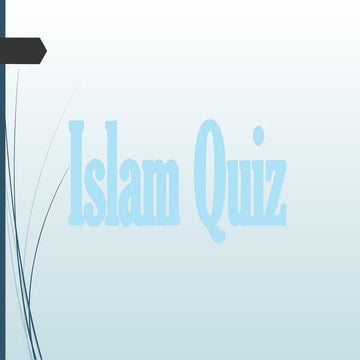Quiz On Islam General Topics (Easy).pptx
