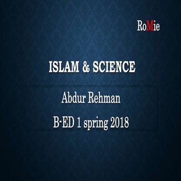 Islam & Science , Science and Islam | PPTX
