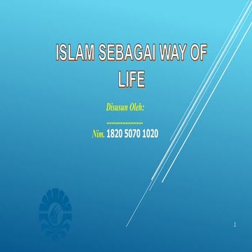 ISLAM SEBAGAI WAY OF LIFE.ppt