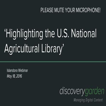 Islandora Webinar: Highlighting the U.S. National Agricultural Library ...