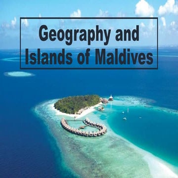 Geography and Islands of Maldives | PPTX