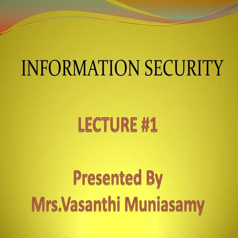 Information Security Lecture 1 Ppt Pptx Information And Network