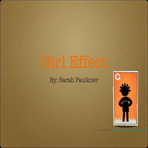 Girl Effect | PPT