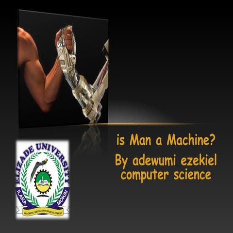 Is man a machine? | PPT
