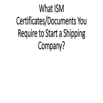 ISM Certificates.pptx
