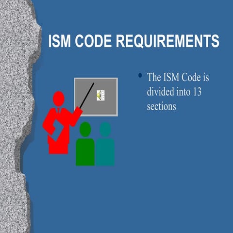 ISMcode INTERNATIONAL SAFETY MANAGEMENT.ppt