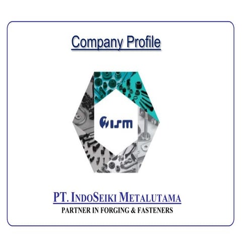 ISM Company Profile peraturan perusahaan2024.ppt