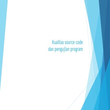 kualitas source code dan pengujian program | PPTX