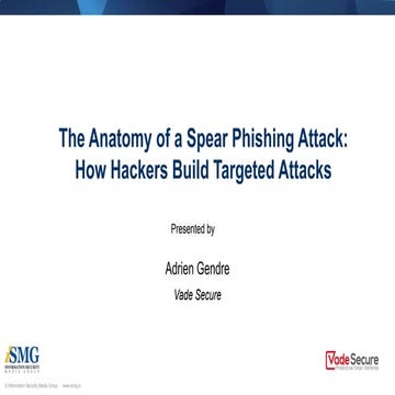 The anatomy of a spear phishing attack | PPTX