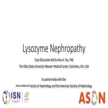 Lysozyme Nephropathy.................... | PPTX