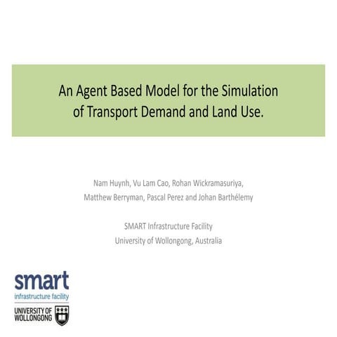 An Agent Based Model for the Simulation of Transport Demand and Land ...