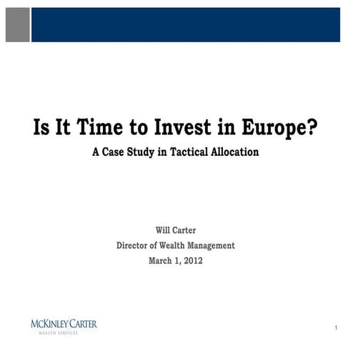 Is Now the Time to Invest in Europe | PDF