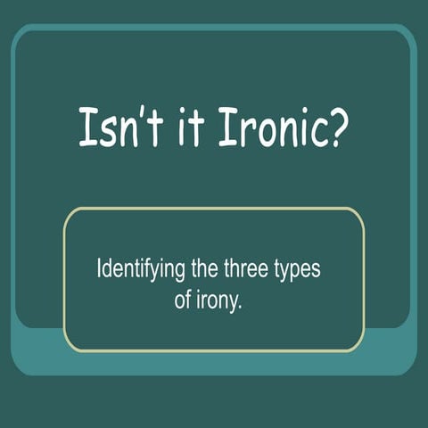 Isnt It Ironic | PPT