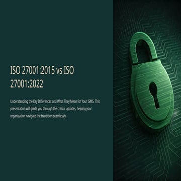 Difference between ISO-27001 2015 and ISO-270012022 | PPTX