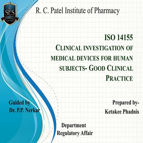ISO 14155 Clinical investigation of medical devices for human subjects ...