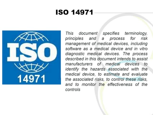 ISO: 14971 Quality risk management of medical devices | PPTX
