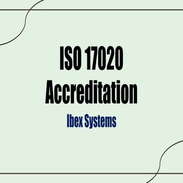ISO 17020 Accreditation - Ibex Systems | PPT