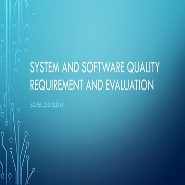 ISO 25010 System and software quality requirement and evaluation.pptx