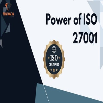 ISO 27001 Certification: Safeguarding Information in the Digital Era | PPT