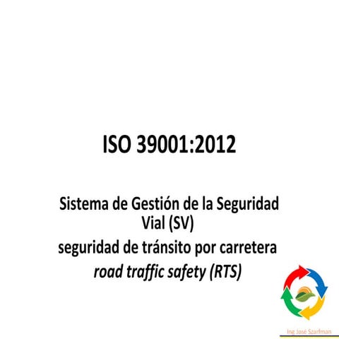 Iso 39001 2012 sgsv | PPT