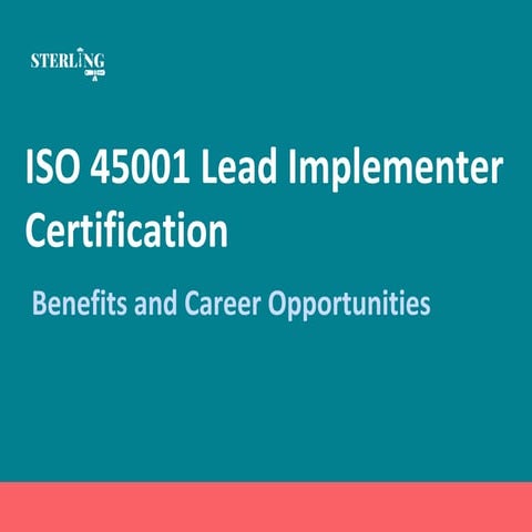 ISO 45001 Lead Implementer Certification Benefits & Career Growth | PDF
