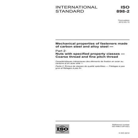 ISO 898-2 2012 Fasteners — Mechanical properties of fasteners made of ...