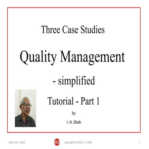 Three Case Studies - Quality Management | PPT