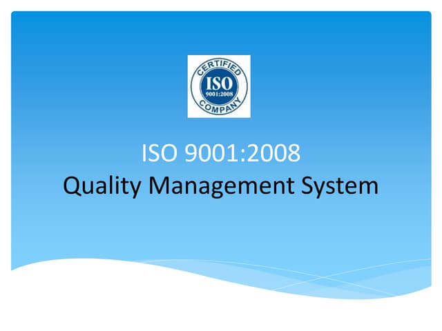 Iso 9001 2008 Quality Management Ppt