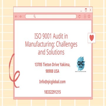ISO 9001 Audit in Manufacturing: Challenges and Solutions | PPTX