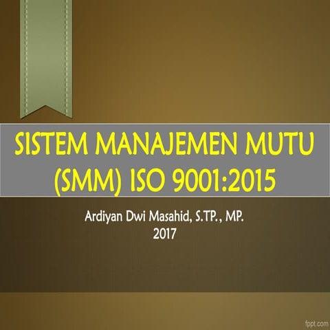 ISO 9001 (Manajemen Mutu) Revisi baru.ppt