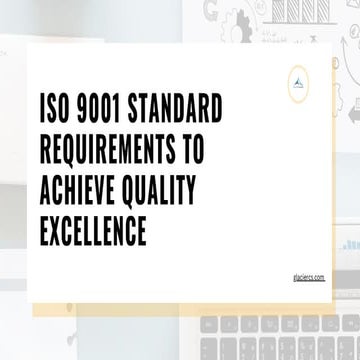 ISO 9001 Standard Requirements To Achieve Quality Excellence.pdf