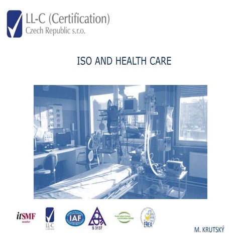 ISO 9001 AND THE HEALTH CARE | PPTX