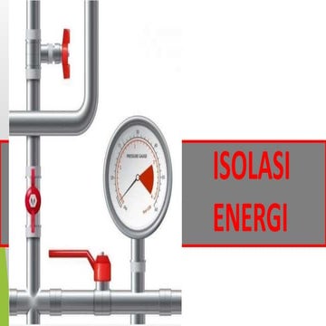 Isolasi Energi Lock Out Tag Out Safety Process | PPTX