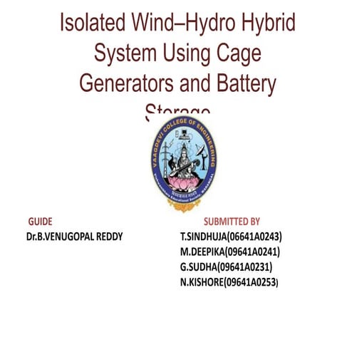 Isolated Wind–Hydro Hybrid System Using Cage Generators and.pptx