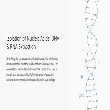 Isolation-of-Nucleic-Acids-DNA-and-RNA-Extraction.pptx