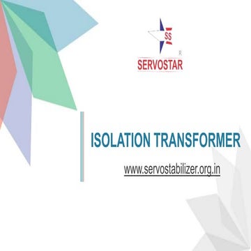 Isolation Transformer Manufacturer in India - Servo Star | PPTX