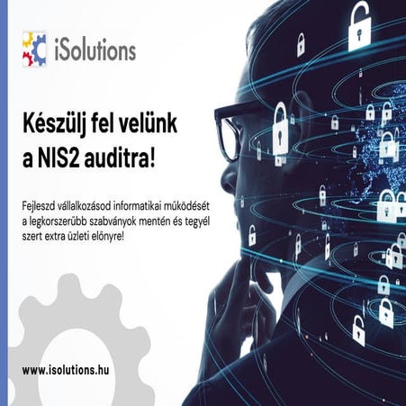 Készülj fel velünk a NIS2 auditra! - Isolutions Informatikai Zrt. | PPT