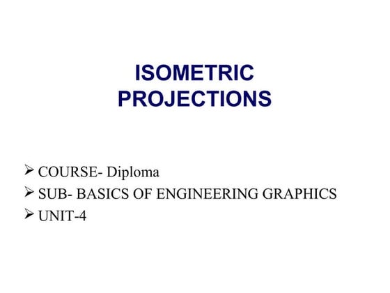 Steps in constructing an isometric drawing | PPTX | 3-D Graphics | Computer Software and ...