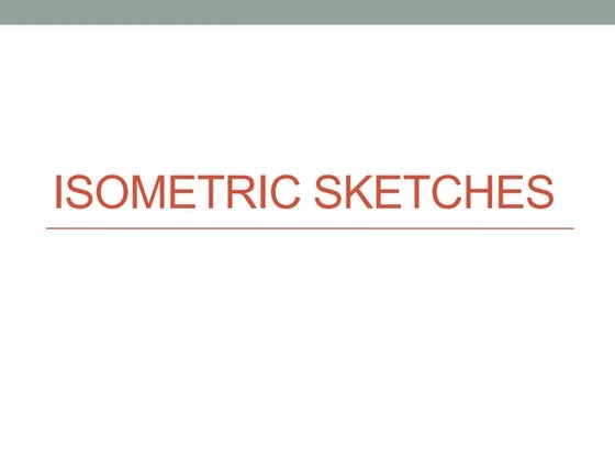 Lesson 12-isometric-projections-ii | PPT