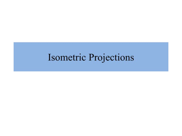 engineering drawing isometric projection | PPT