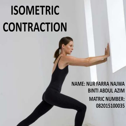 Isometric contraction | PPTX | Physical Therapy | Wellness