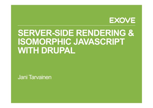 Isomorphic server side rendering with Twig | PPT Isomorphic server side rendering with Twig | PPT