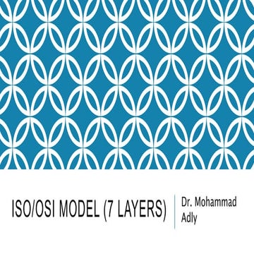 The seven layers associated with ISO OSI Model .pptx
