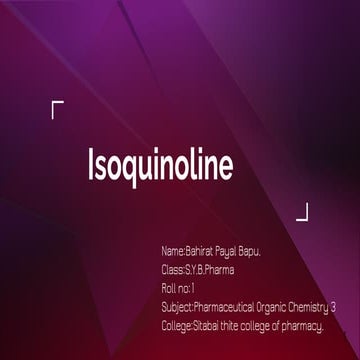 Isoquinoline compund widely used in pharmaceutical organic chemistry | PDF